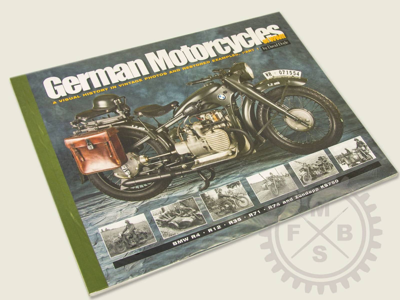 Ampersand AMP336163 German Motorcycles of WWII. A Visual History in ...